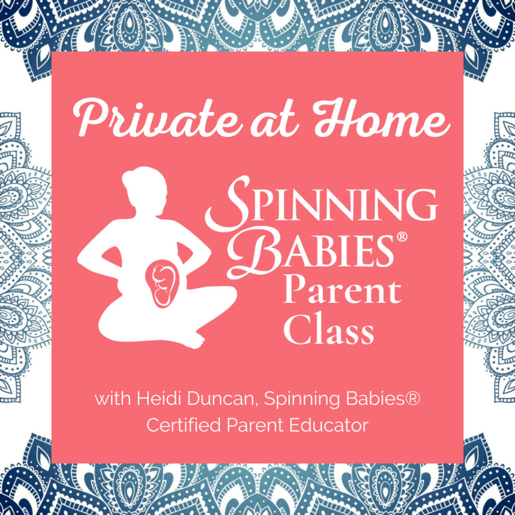 Spinning Babies® Parent Class • SpB Certified Parent Educator